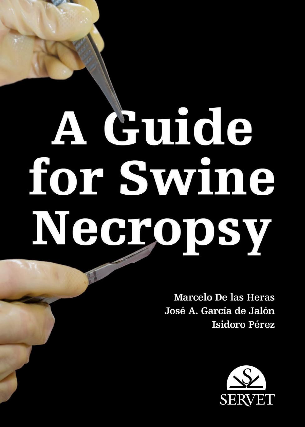 A Guide for Swine Necropsy - Winleoo